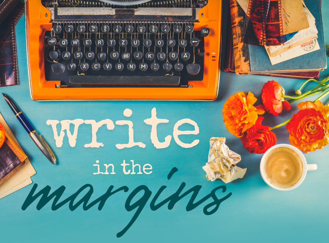 Write in the Margins – Ellie Hunja